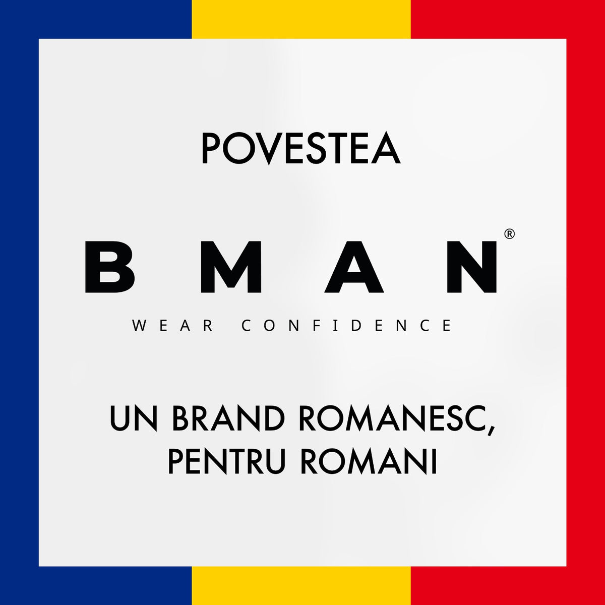 Povestea BMan – un brand romanesc, pentru romani